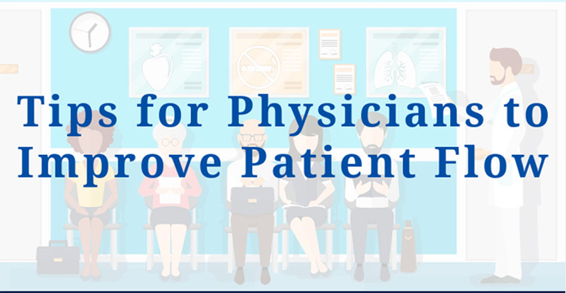 Tips for Physicians to Improve Patient Flow | Infographic